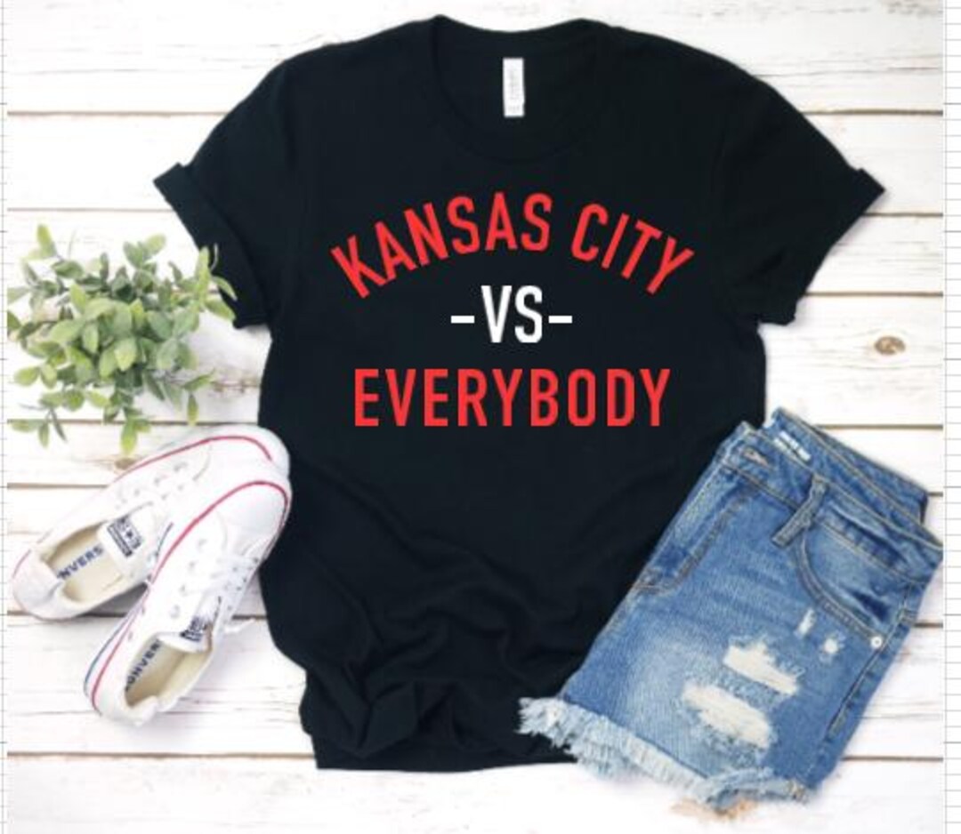 Kansas City Vs Everybody Shirt - Etsy