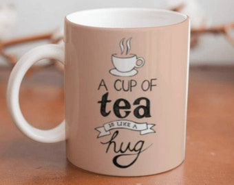 Tea is Like a Hug - Etsy