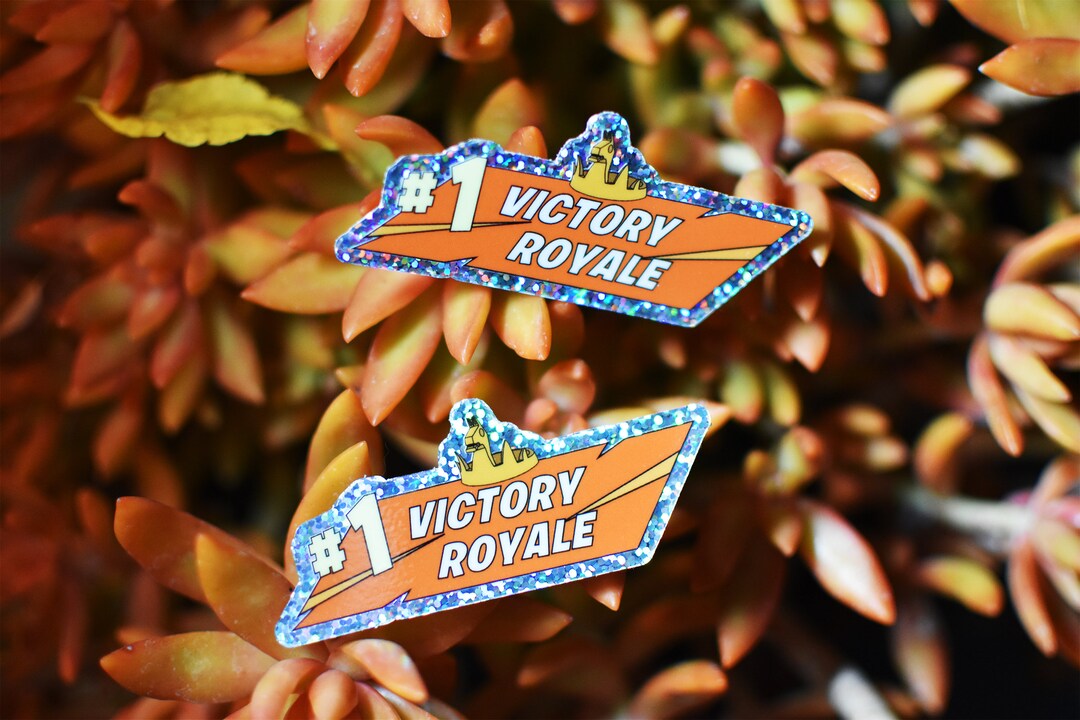 Glitter Crowned Victory Royale 1 Sticker Gamer Sticker - Etsy