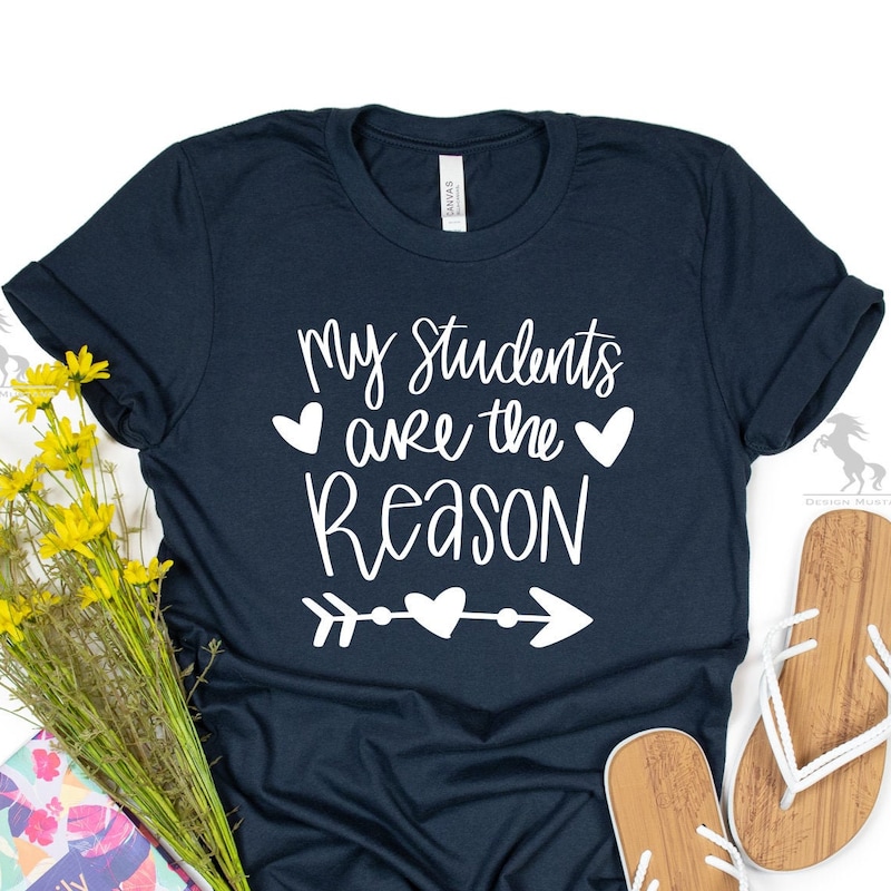 My Students Are the Reason - Etsy