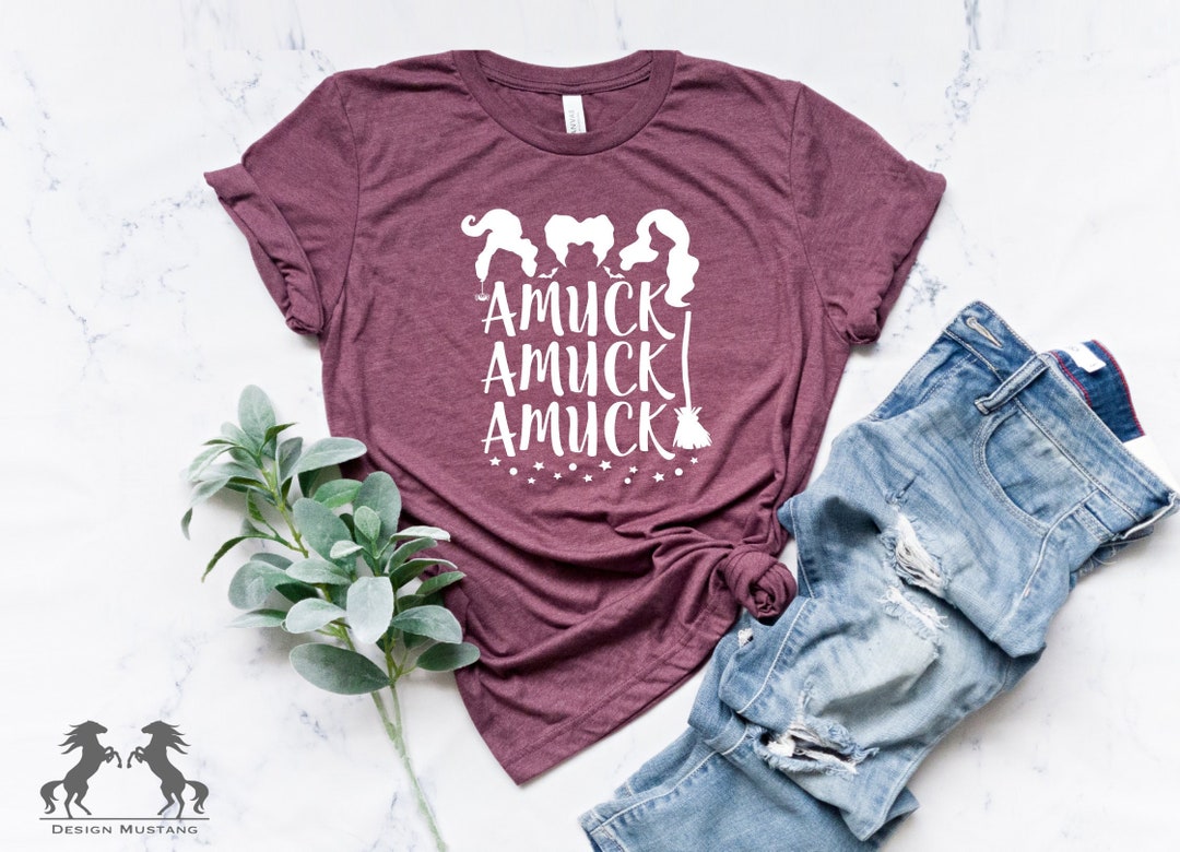 Amuck Amuck Amuck Shirt, Sanderson Sisters Shirt, Halloween Party Shirt ...