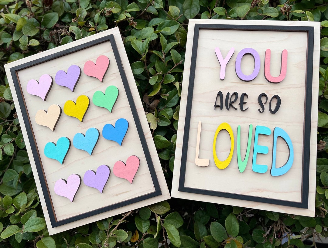 You Are so Loved Sign,kids Room Decor,playroom Decoration,valentines ...