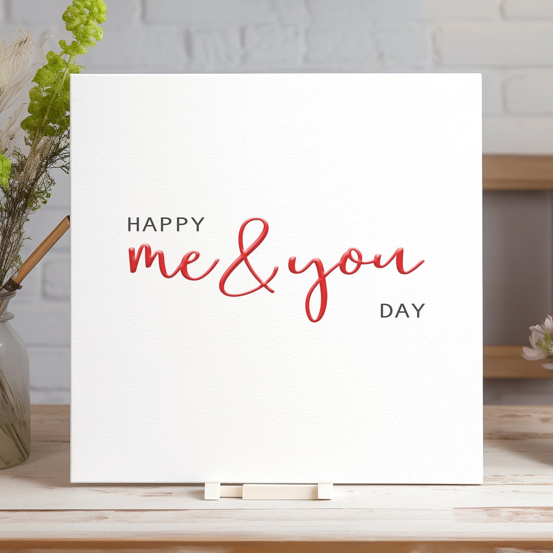 Valentines Card Happy Me & You Day, Simple Cute Design for Boyfriend ...
