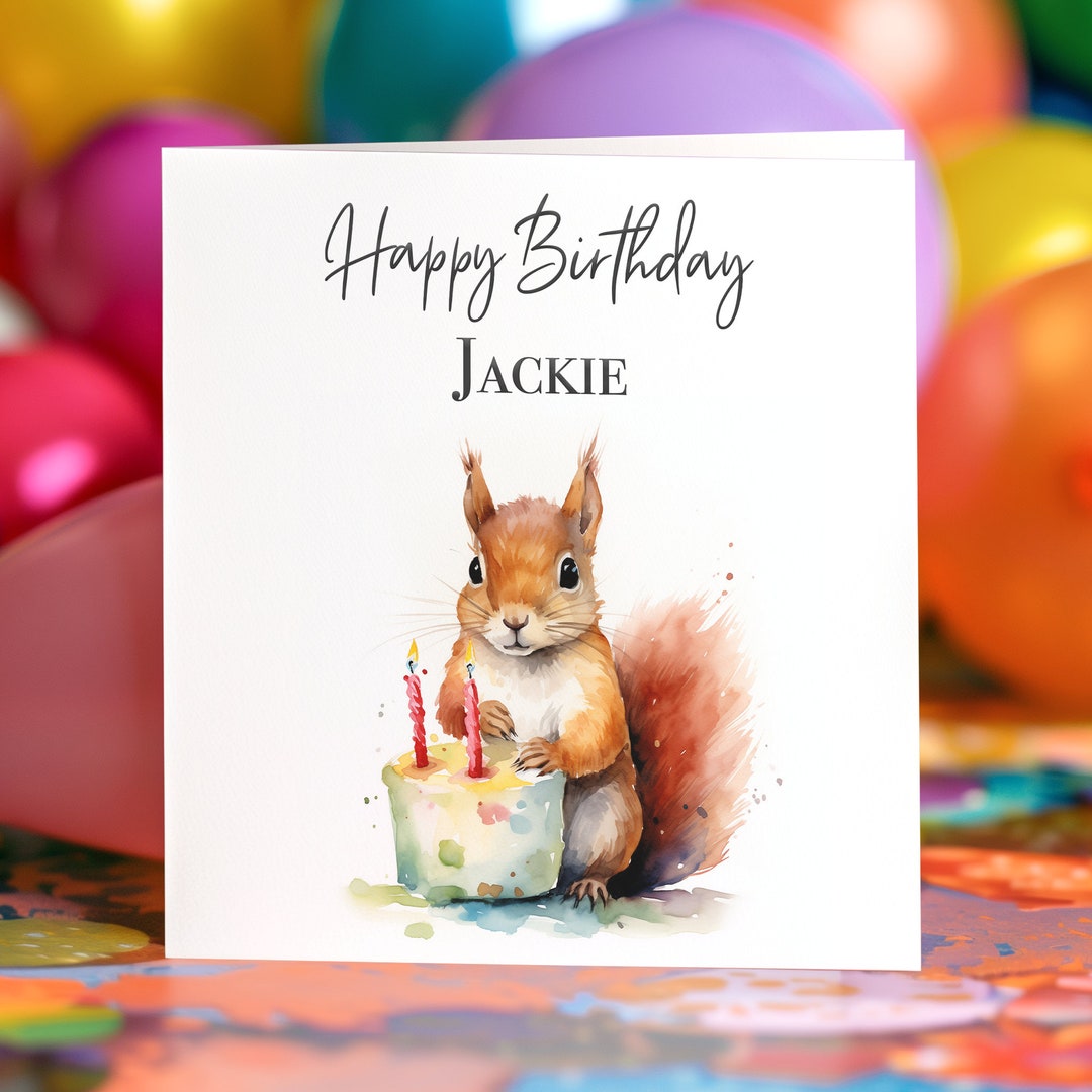 Squirrel Birthday Card Cute Personalised Custom Painting Animals Blank ...