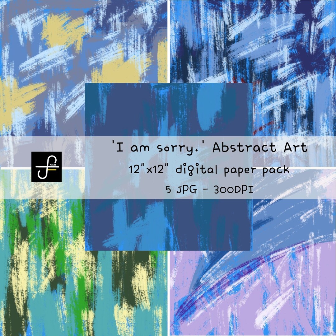 I Am Sorry, Abstract Art 5 Digital Papers, Dreamy Background ...