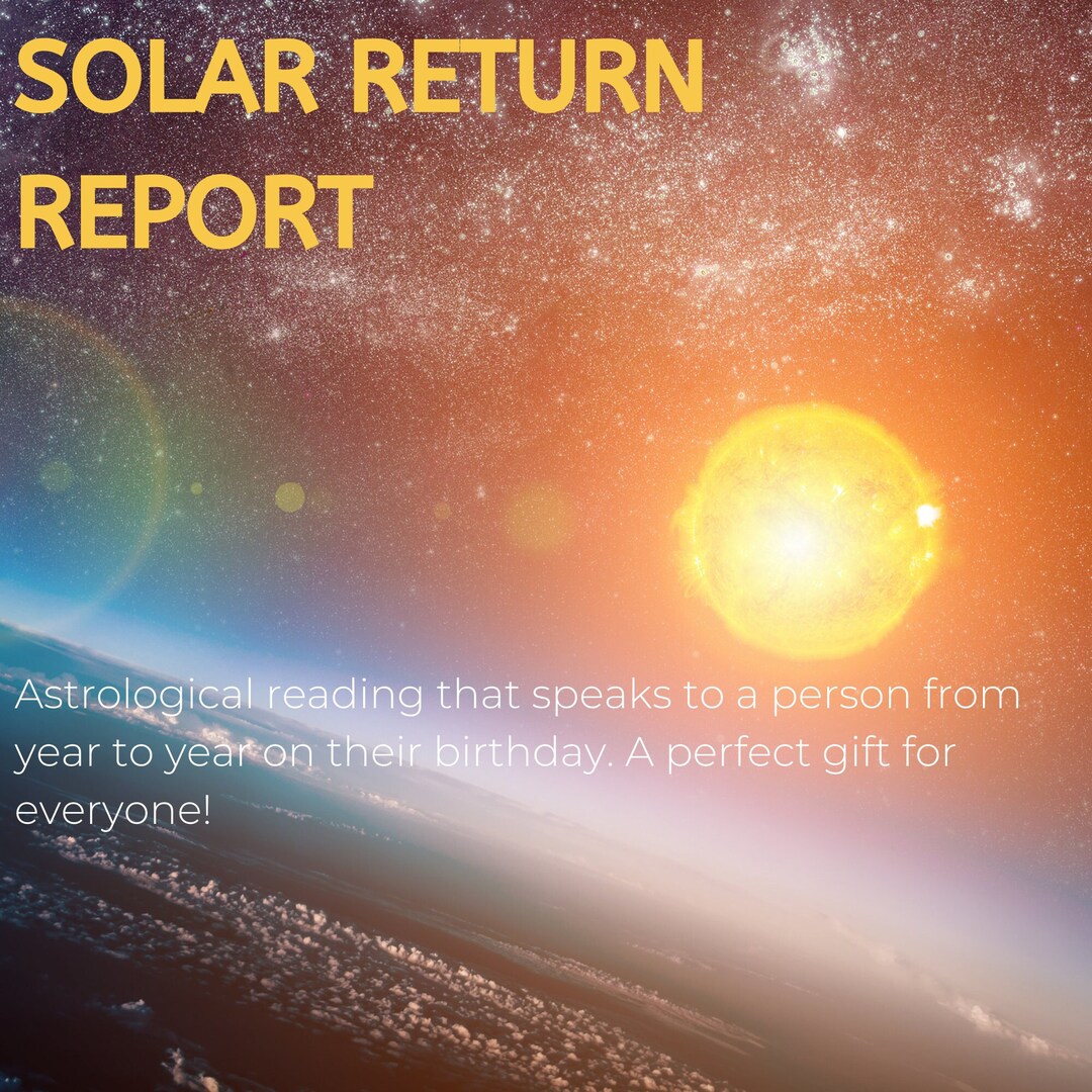 Solar Return Report birthday Report , Astrological Transits, Forecast ...