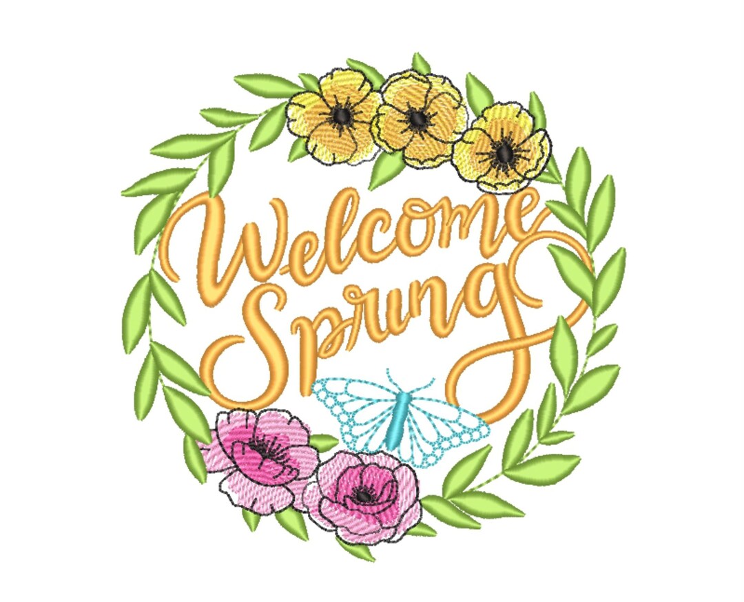Welcome Spring Embroidery Design - Etsy