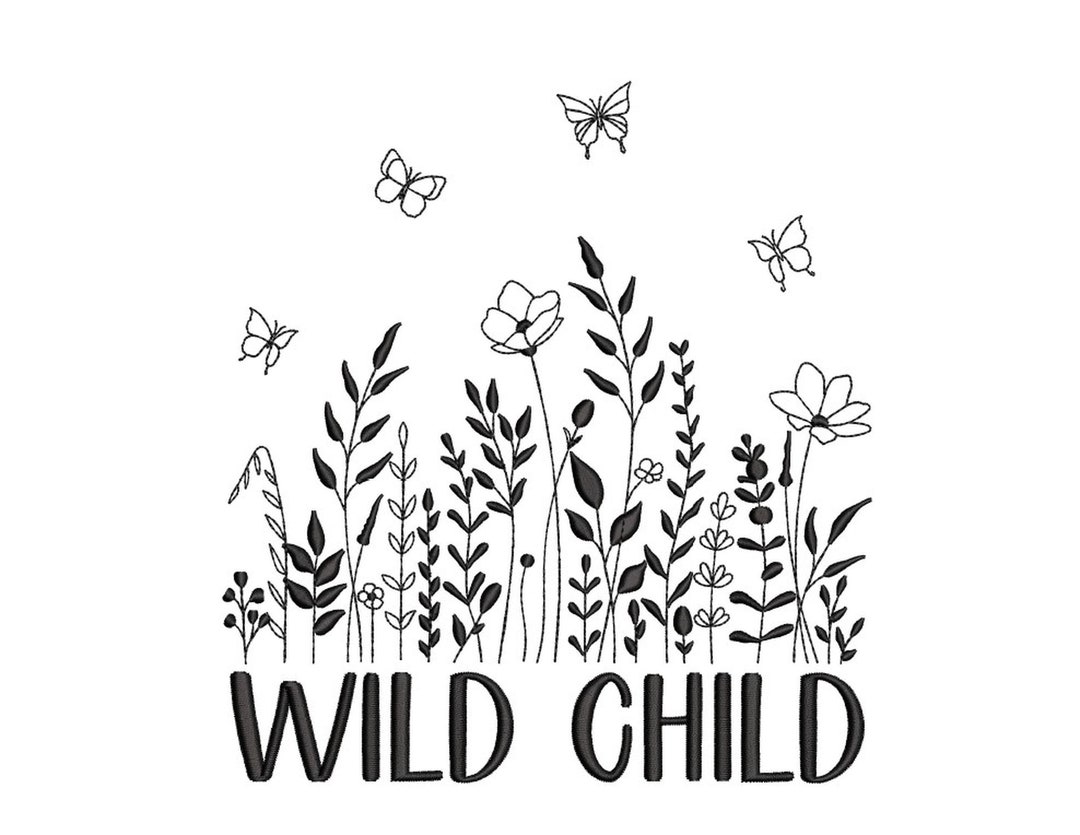 Wild Child Machine Embroidery Design, 3 Sizes - Etsy