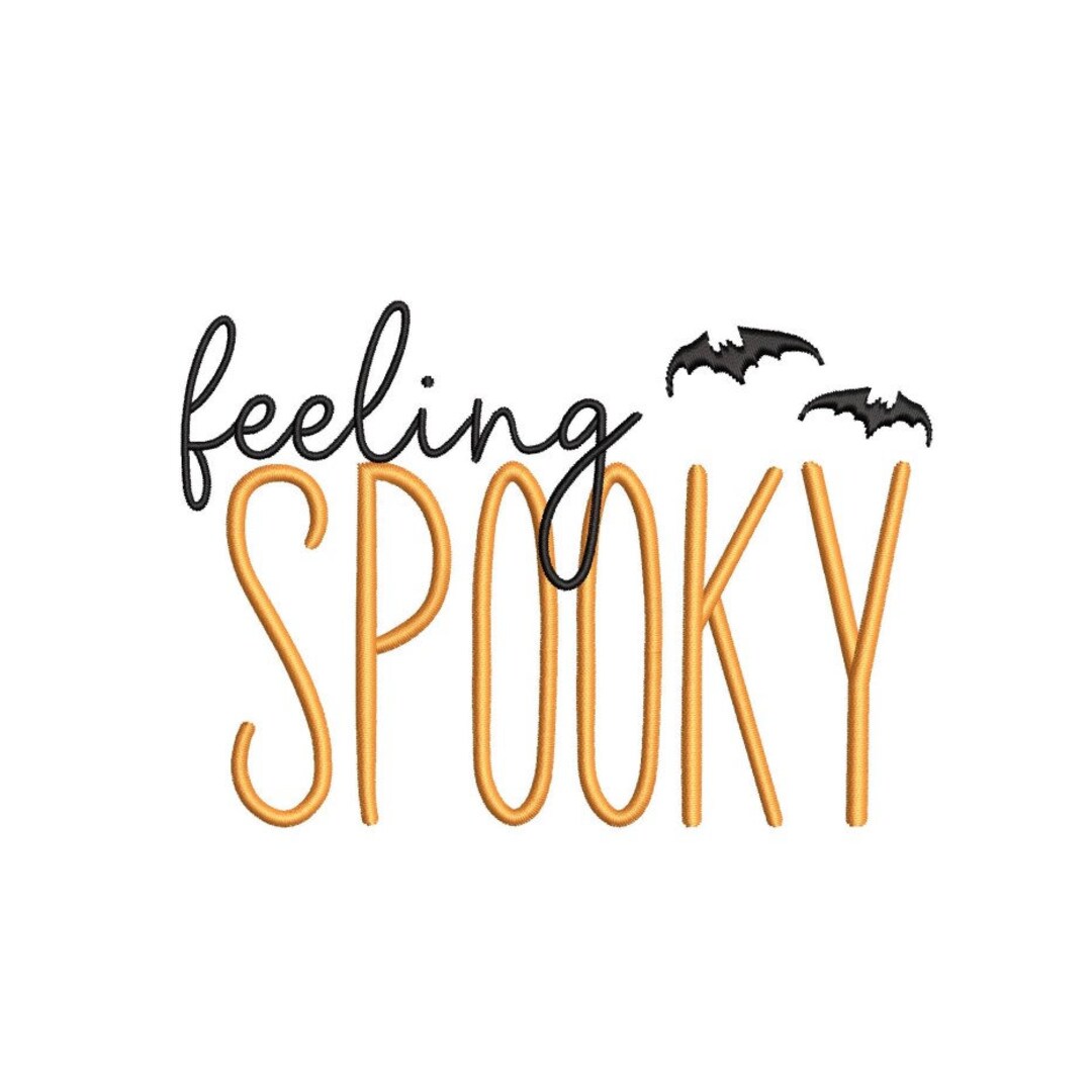 Feeling Spooky Embroidery Design, Halloween Embroidery File, 4 Sizes - Etsy