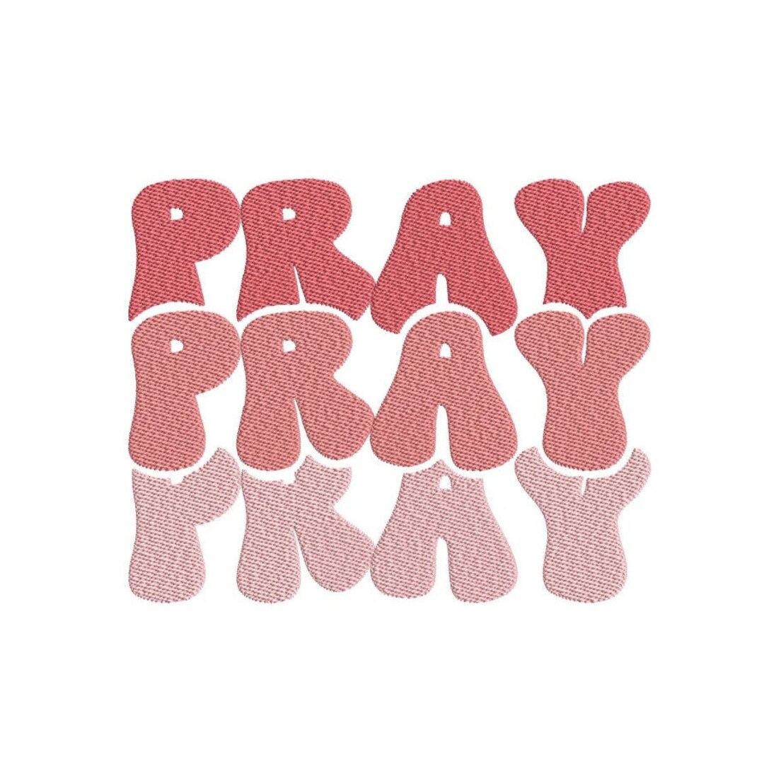 Pray Embroidery Design, 4 Sizes, Instant Download - Etsy