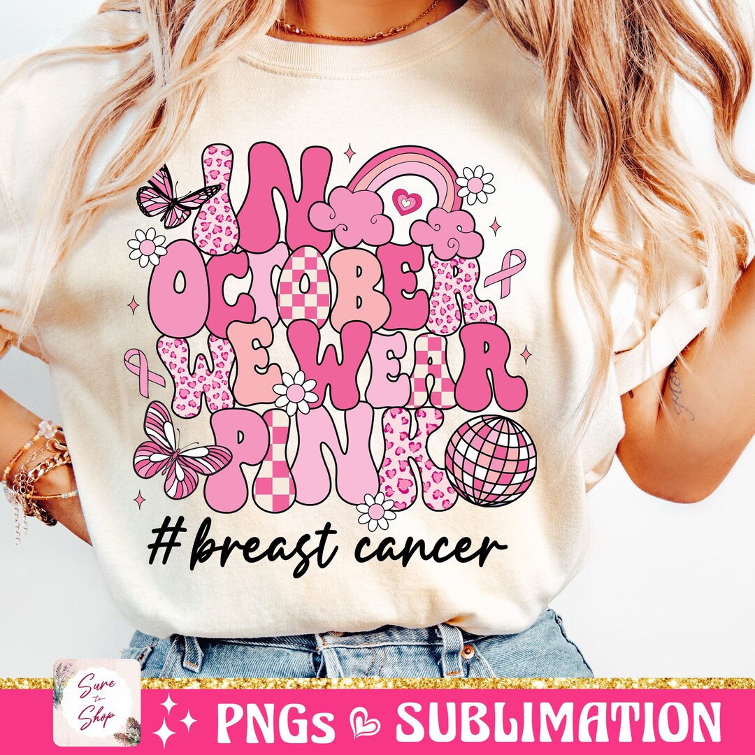 In October We Wear Pink PNG, Retro Breast Cancer Png, Breast Cancer ...