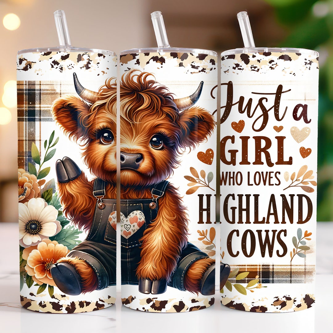 Just A Girl Who Loves Highland Cows Tumbler Wrap 20 Oz Skinny Tumbler ...
