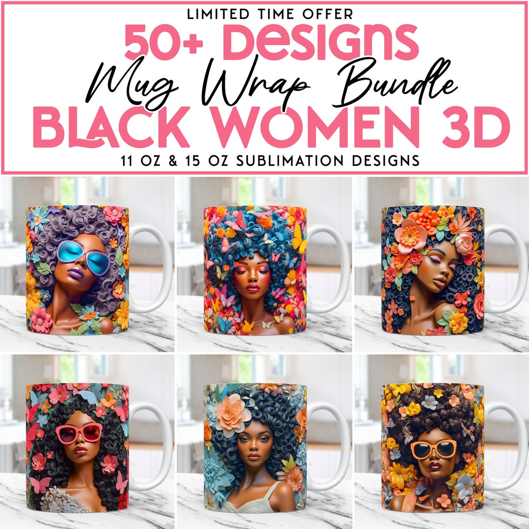 3D Black Woman Mug Wrap Christmas Bundle African American Mug Wrap ...