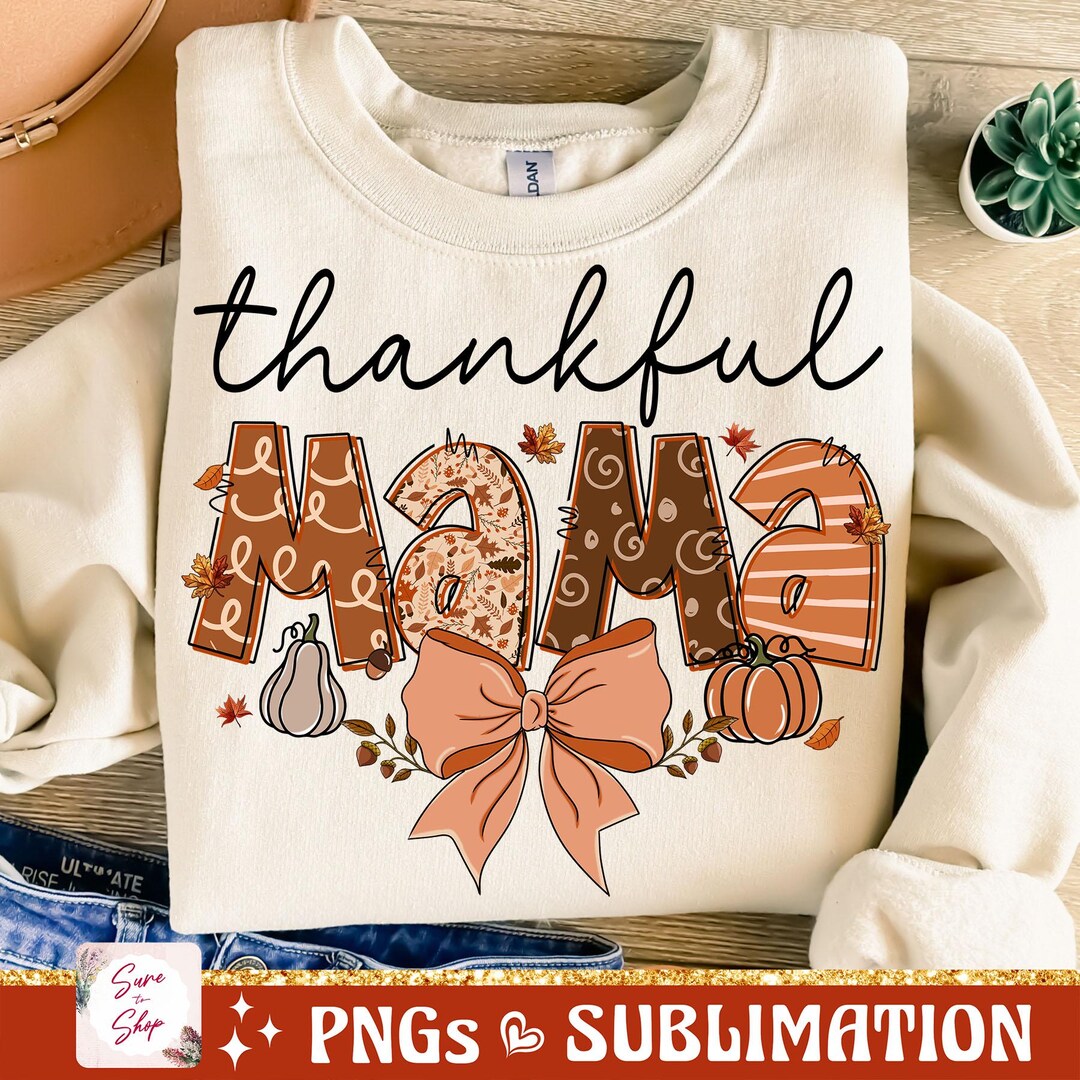 Fall Thankful Mama PNG, Fall Mama Coquette Pumpkin, Fall Vibes Png ...