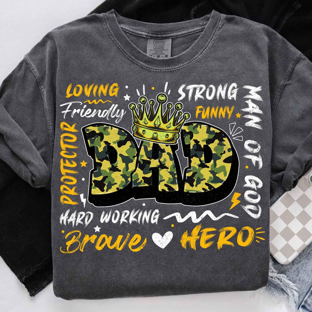 Camo Dad Png, Dad Crown Png, Father's Day PNG, Best Dad Ever Png ...