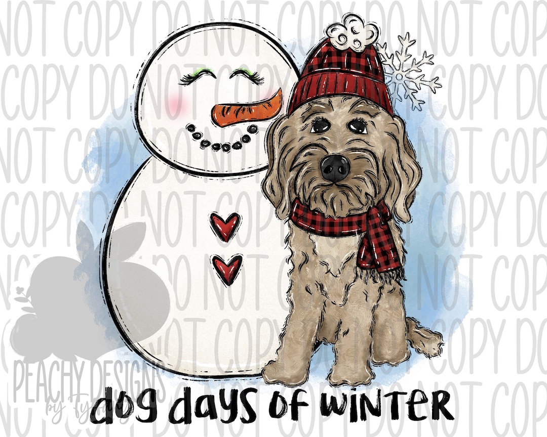 Dog Days of Winter PNG, Winter Design, Digital Download, DTG Designs ...