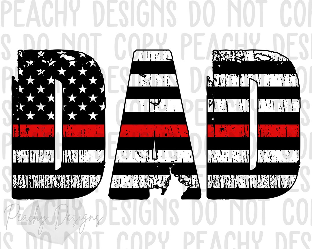 Fire Fighter Dad Png, Digital Download, Thin Red Line, Fireman, Leopard ...