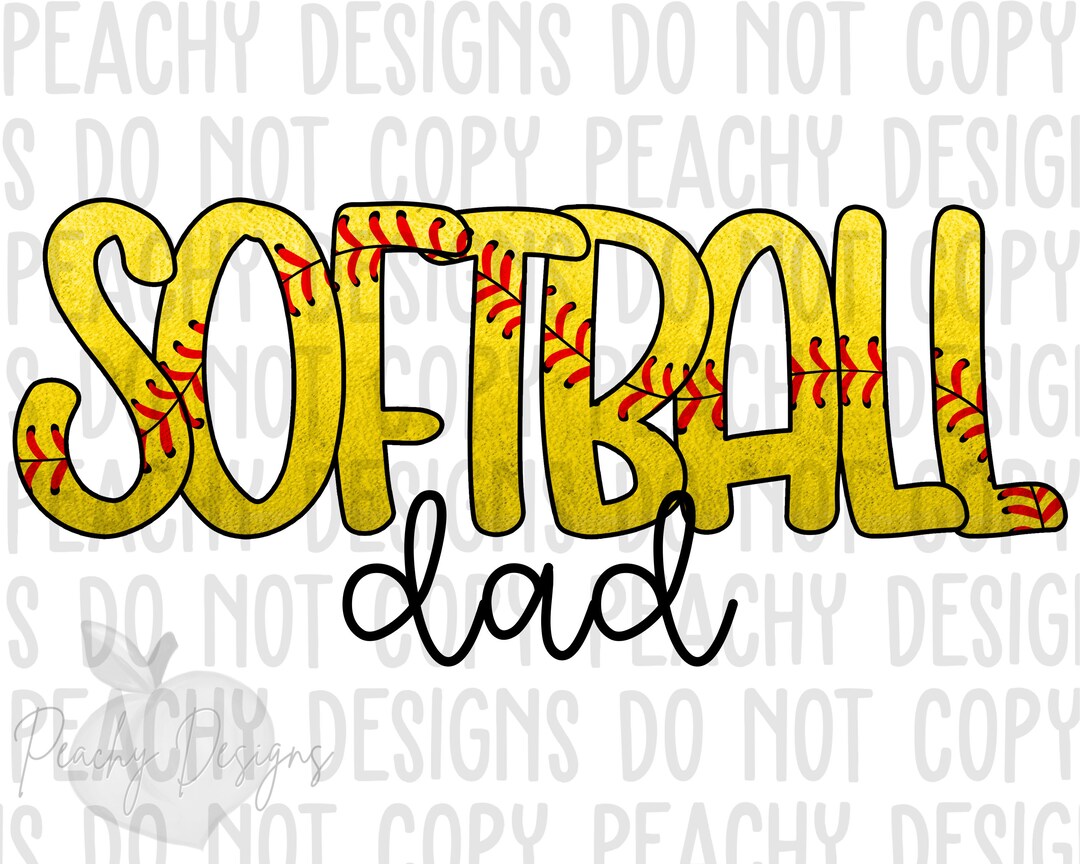 Softball Dad Png, Softball Clipart, Softball Png, Softball Sublimation ...