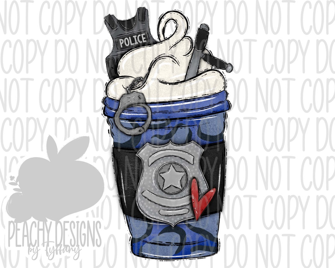 Police Officer Coffee Cup Png, Back the Blue PNG, Thin Blue Line PNG ...