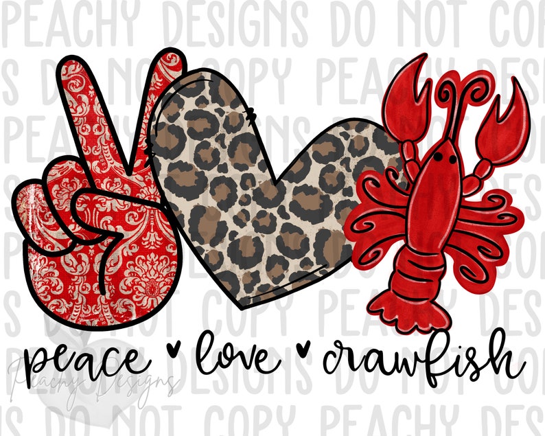 Peace Love Crawfish Png, Leopard Crawfish Png, Crawfish Clipart ...