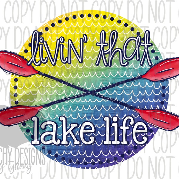 Livin' the Lake Life - Etsy