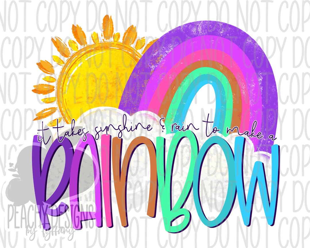 Sunshine and Rain Png, Rainbow Quote, Digital Download, DTG Files ...