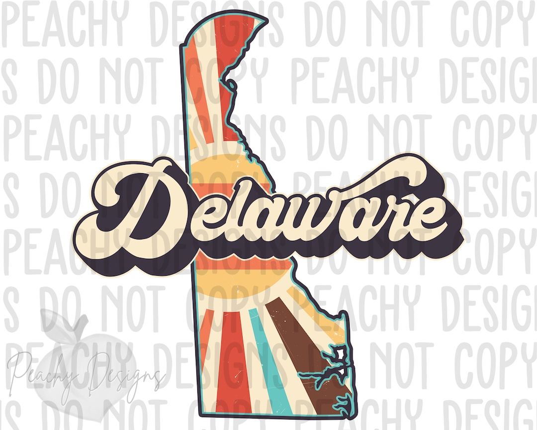 Retro Delaware Png, Delaware State Png, DE Clipart, Sublimation Designs ...