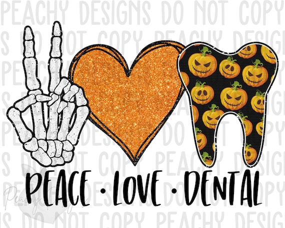 Halloween Peace Love Dental Png Pumpkin Teeth PNG Dental - Etsy