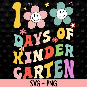 100 Days of Kindergarten Svg Png , 100th Day of School Kindergarten ...