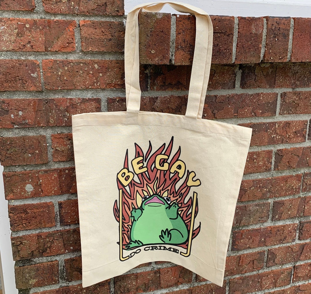 Be Gay Do Crime Flaming Frog 100% Cotton Tote Bag / Cute Funny Raging Fire Reusable Grocery ...