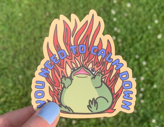 You Need to Calm Down Chaotic Frog Sticker / Funny Weird | Etsy