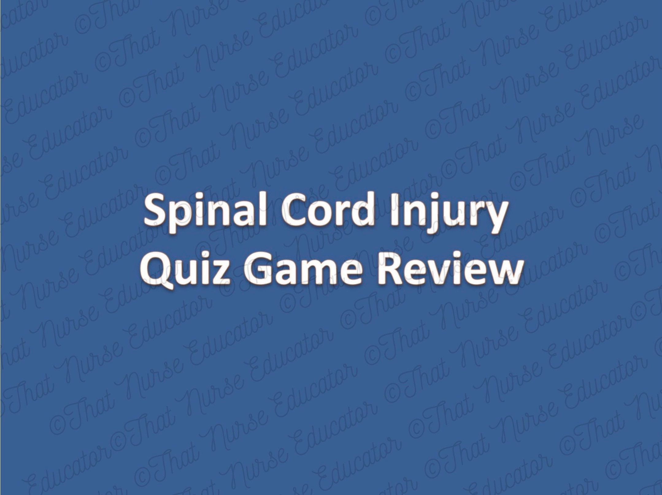 Spinal Cord Injury Quiz Game Similar to Jeopardy for Nursing Students ...
