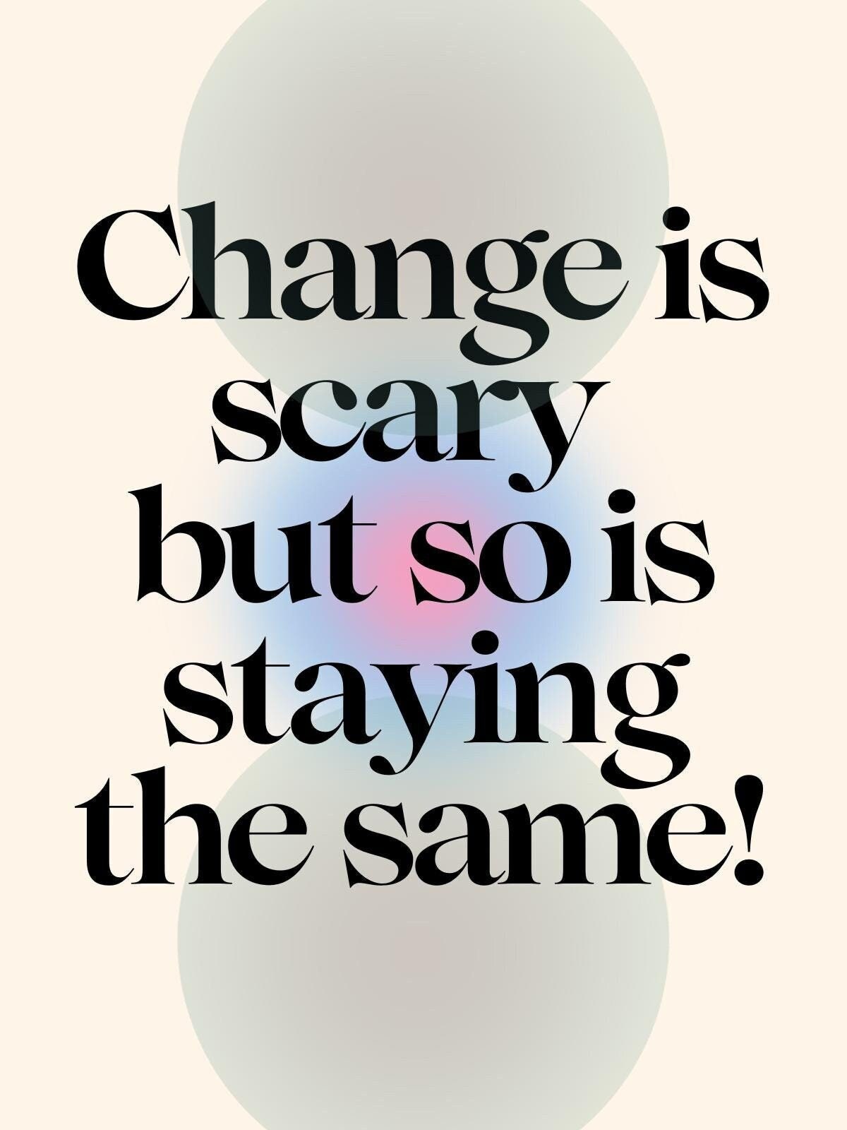 Change is Scary Motivational Art Print | Retro Printable Wall Decor ...