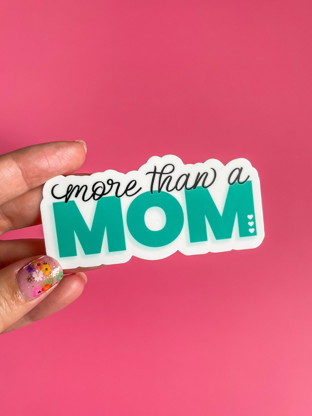 More Than A Mom Sticker Mother Sticker Mom Quote Sticker Mom Mental ...