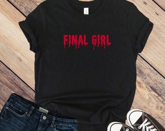 Final Girl Shirt | Etsy