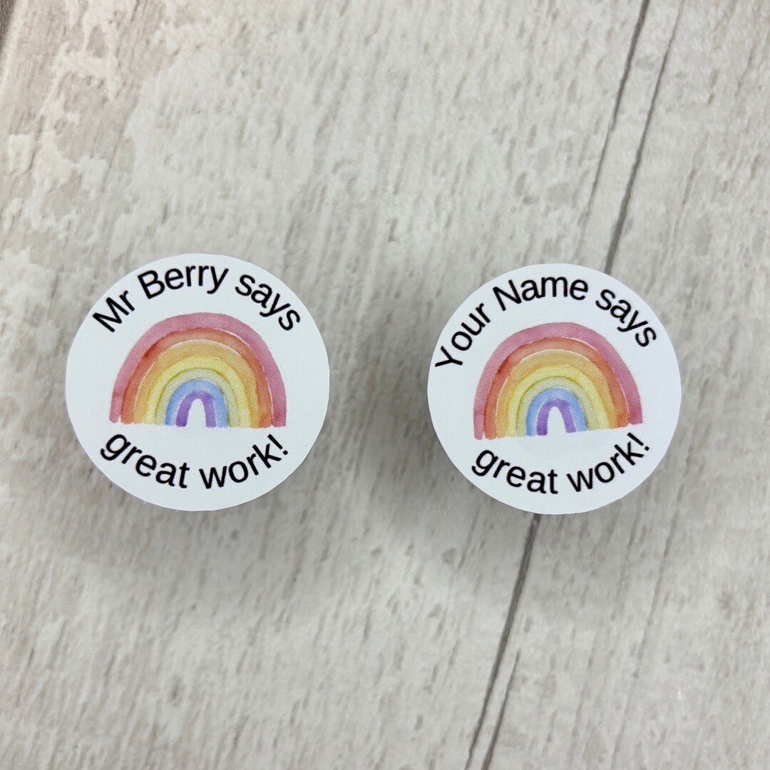 Personalised Teacher Sticker Rainbow Great Work Sticker 33mm Sticker 35 ...