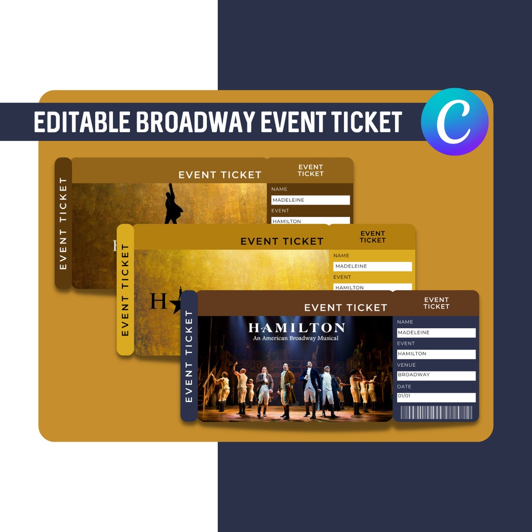 Editable Theatre Event Ticket Hamilton on Broadway Printable Ticket ...
