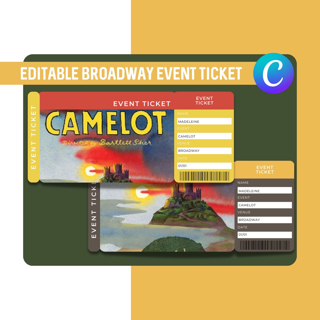 Editable Theatre Event Ticket Camelot Broadway Printable Ticket ...