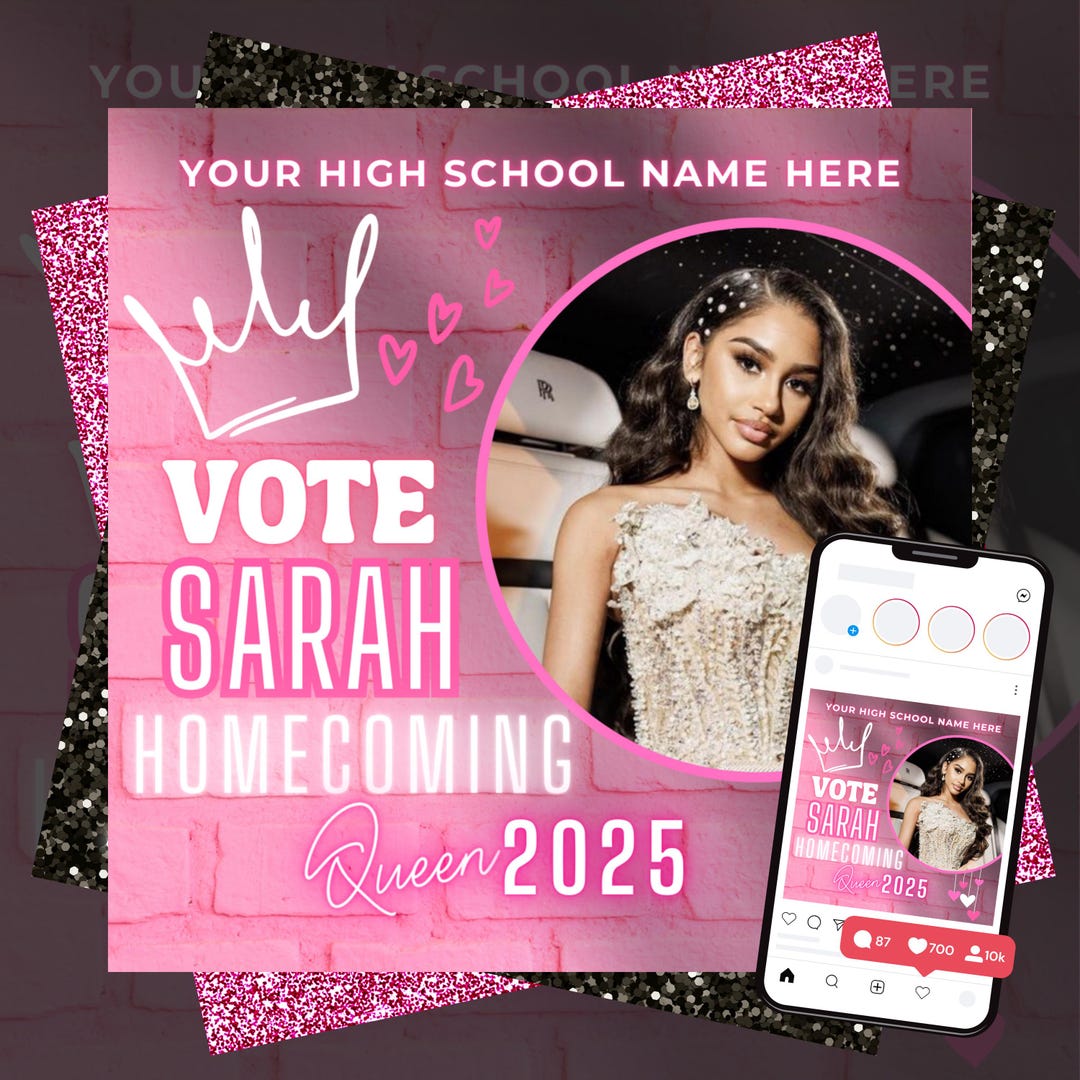 Homecoming Flyer, Homecoming Queen Flyer, Vote for Me Flyer, Homecoming ...