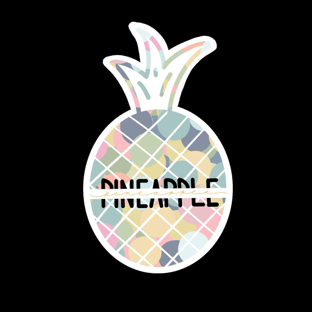Pineapple Sticker PNG File for Cricut or Silhouette Print Then Cut Hand ...