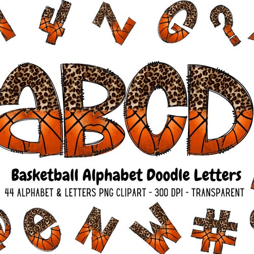 Basketball Doodle Alphabet Bundle Basketball PNG Letters - Etsy