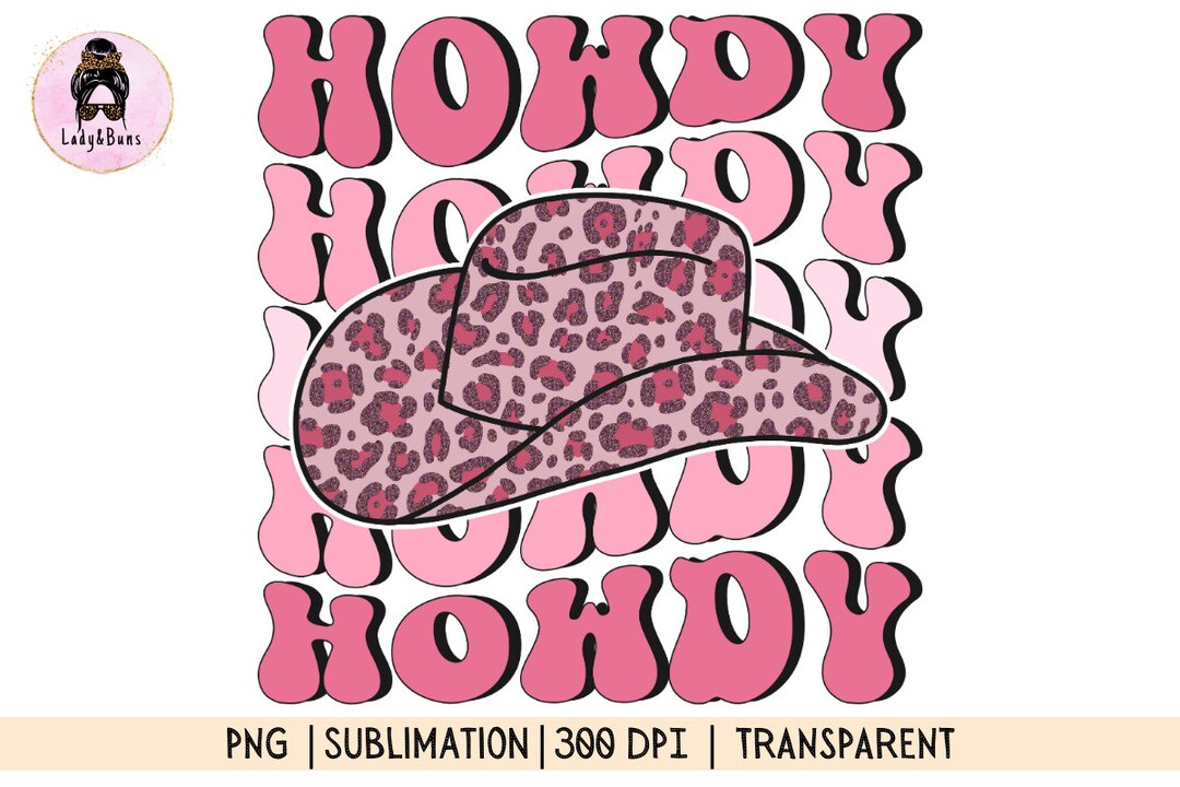 Howdy Cowgirl Hut Pink Leopard Sublimation Western Country - Etsy.de