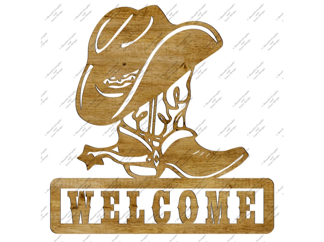Welcome Sign Door Hanger Boots & Hat - Glowforge Laser Ready Files ...