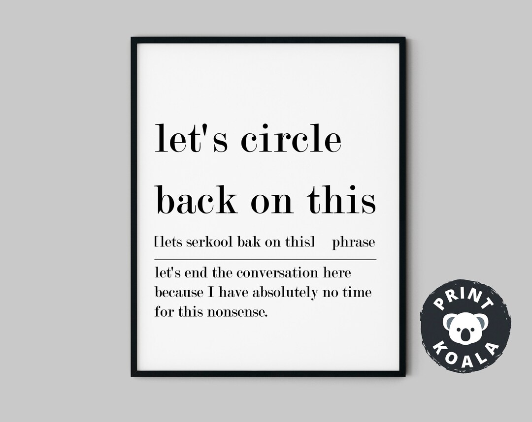Funny 'let's Circle Back' Office Poster: Definition Print (digital ...