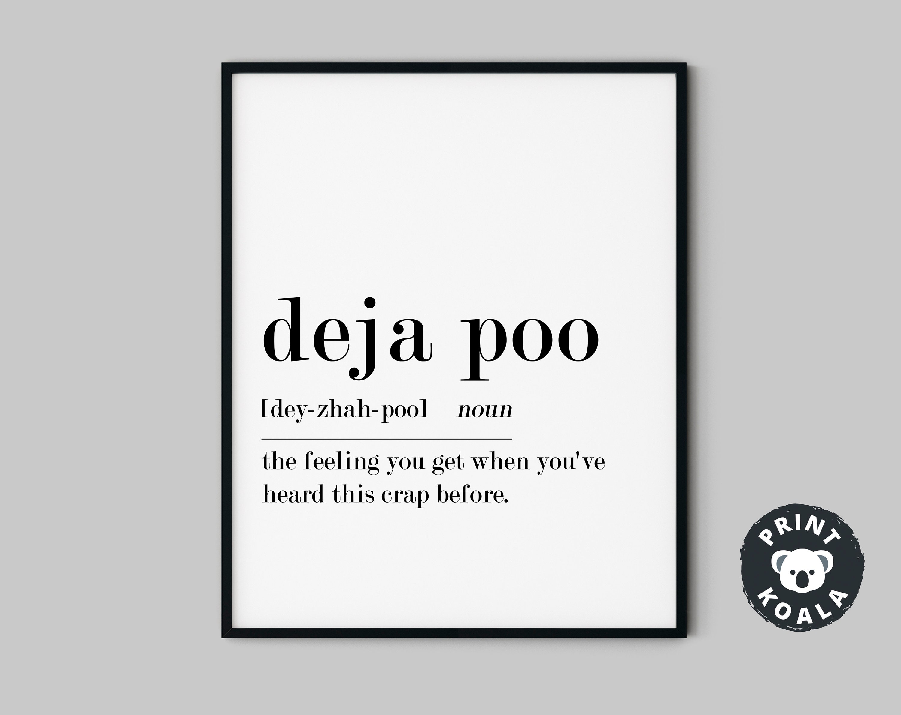 Deja Poo Definition Funny Wall Art Funny Definition Poster - Etsy Australia