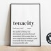 Tenacity Definition, Office Wall Art, Printable Wall Art, Home Office ...