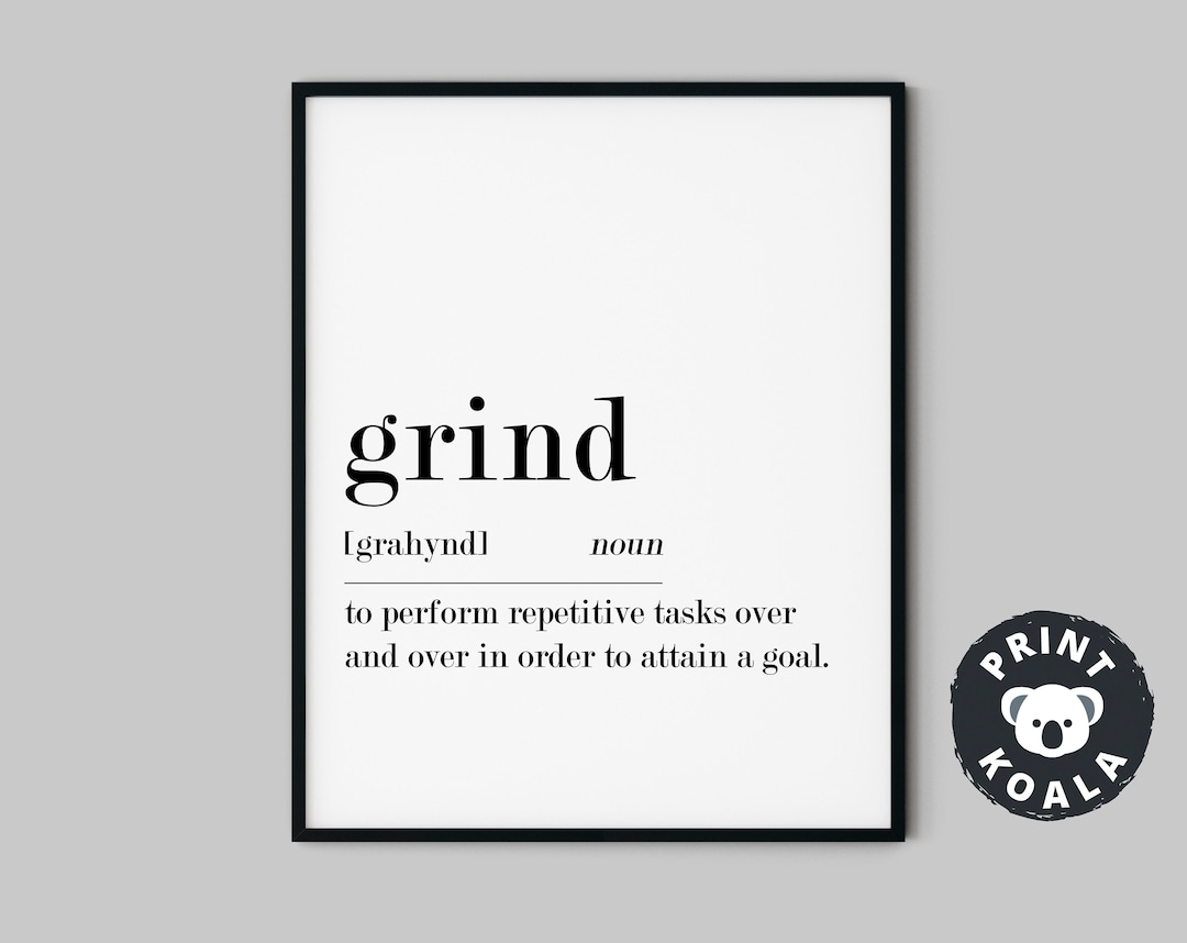 Grind Definition, Home Office Wall Art, Motivational Decor, Office ...