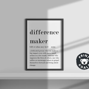 Difference Maker Definition Print, Minimal Print, Gift for Sister, Best ...