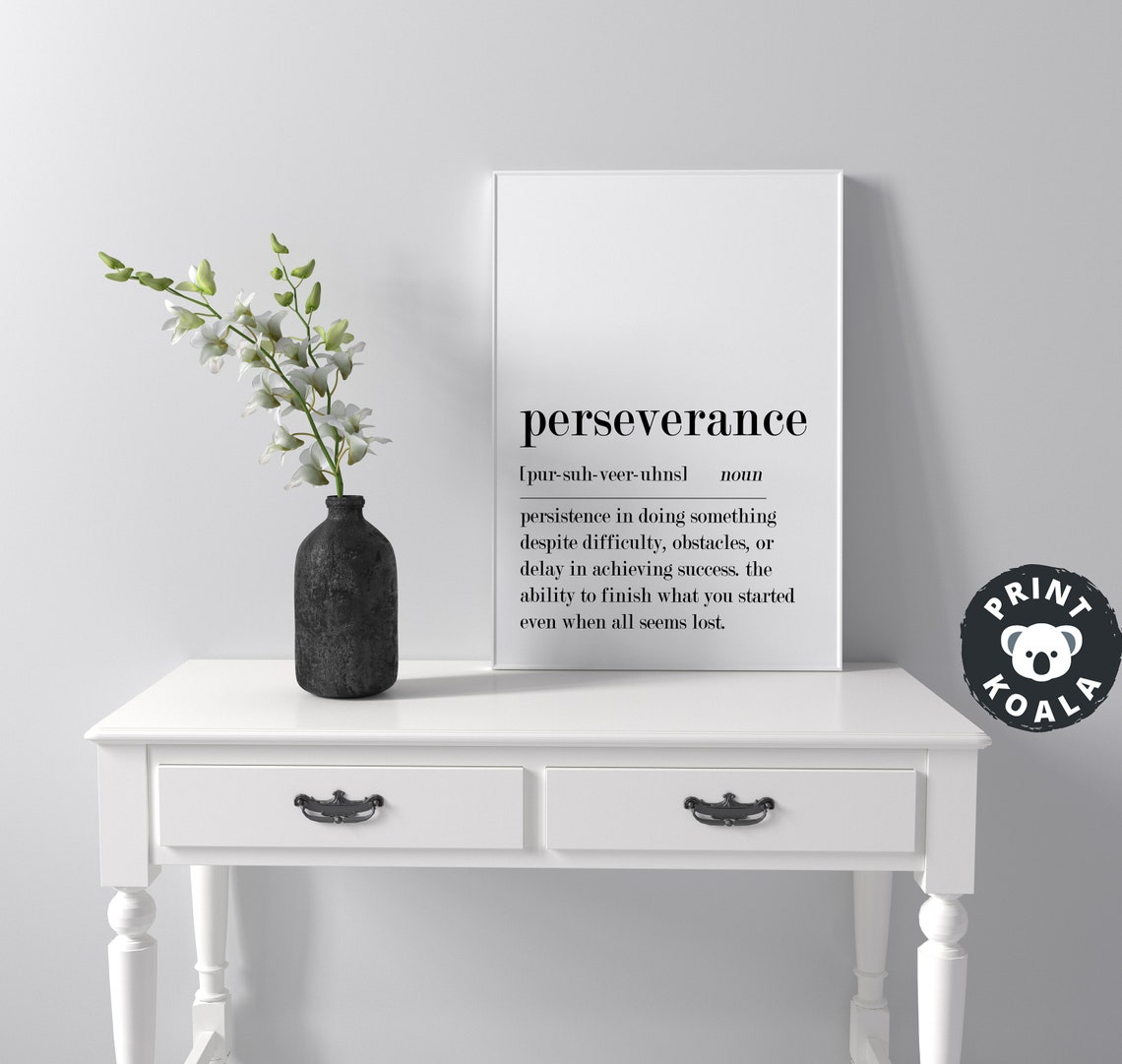 Perseverance Definition Print Home Office Printable - Etsy