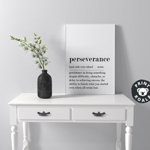Perseverance Definition Print, Home Office Printable, Perseverance Wall ...